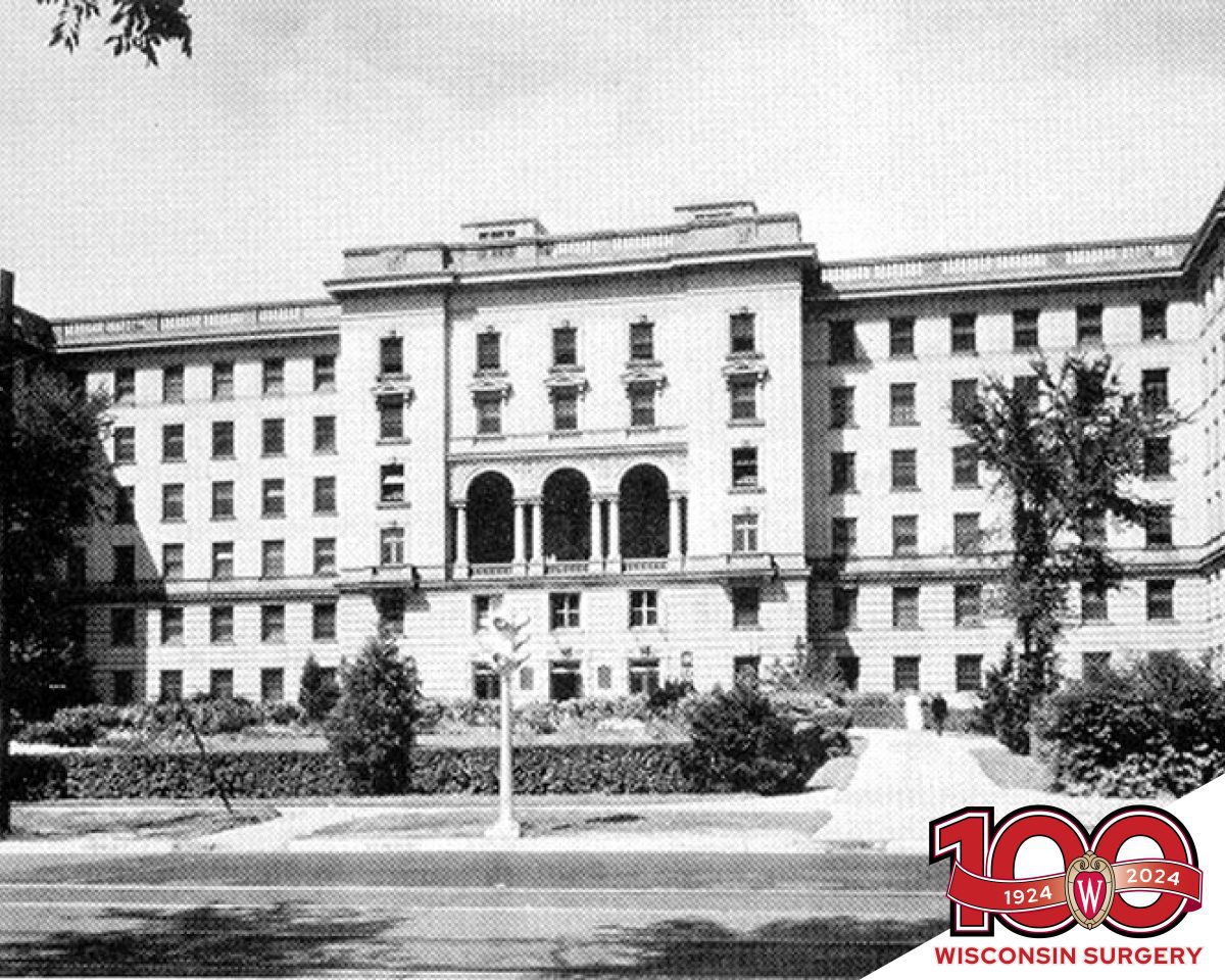 Wisconsin Surgery Throughout the Years - Department of Surgery