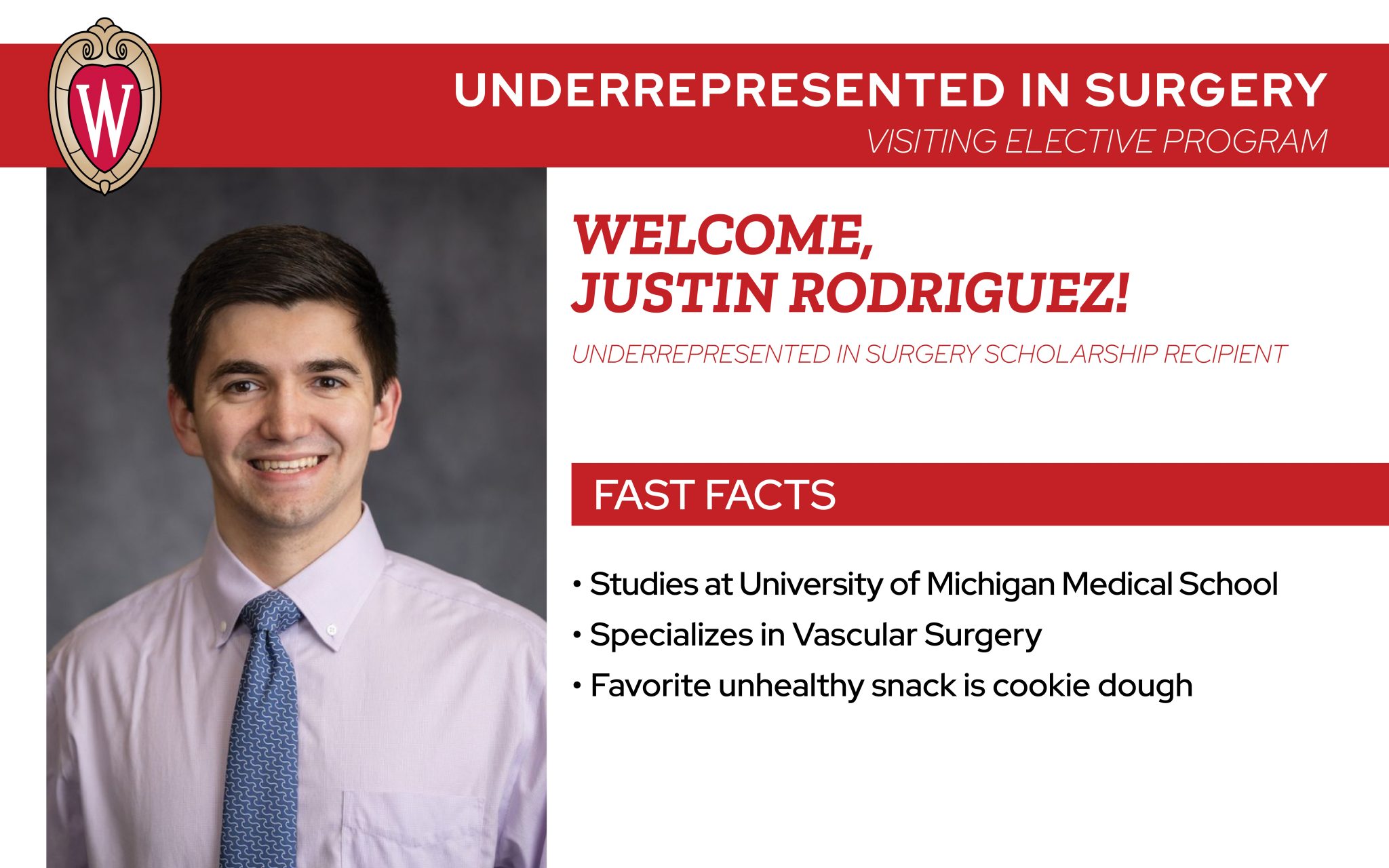 Welcome Justin Rodriguez, URiM Participant! - Department of Surgery
